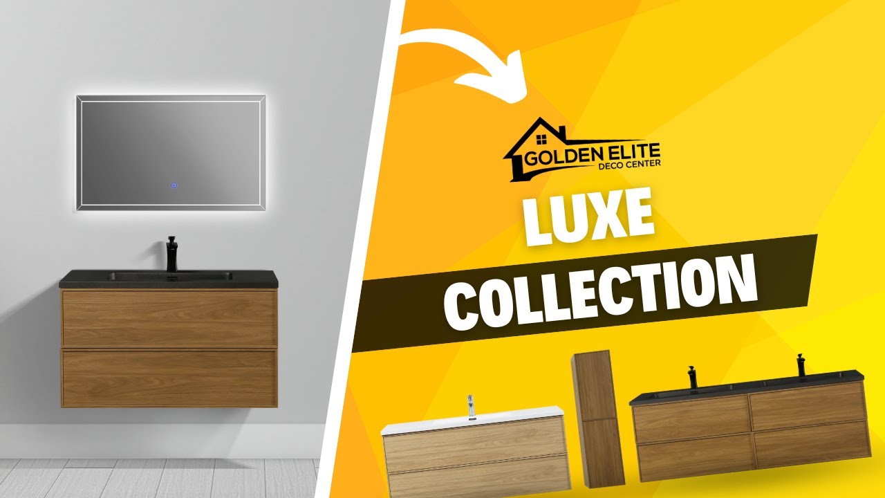 Luxe Collection Bathroom Vanities | Golden Elite Deco